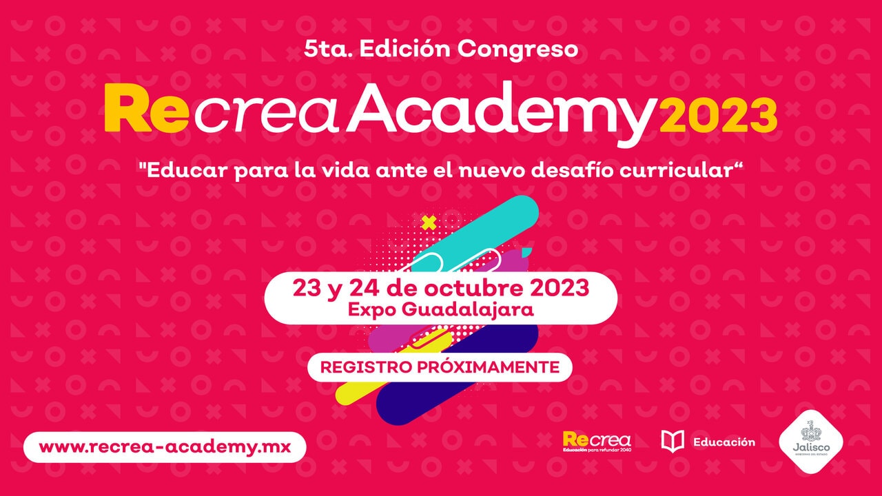 Recrea Academy - Educar para la vida ante el nuevo desafío Curricular